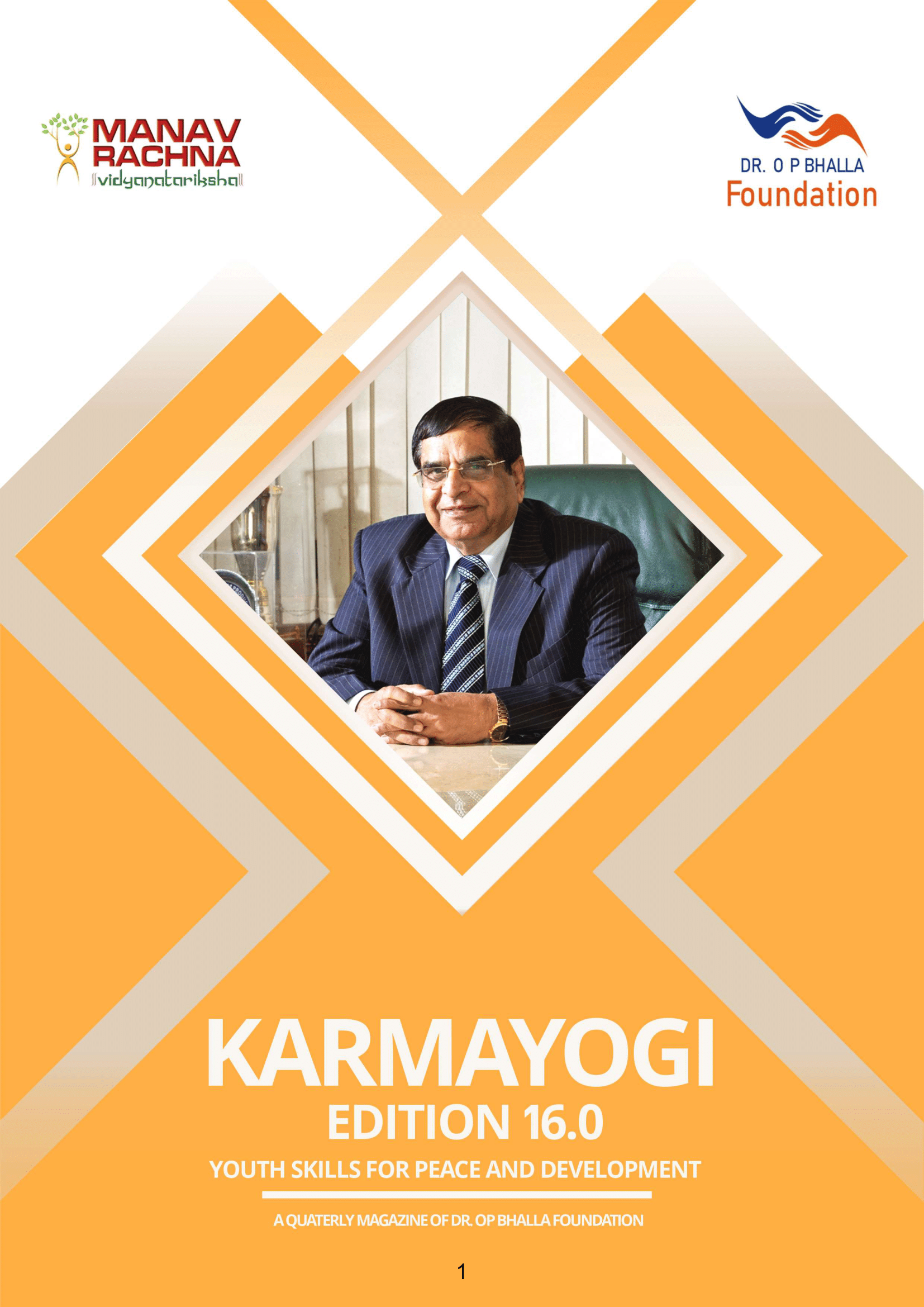 Karmayogi - Dr. O.P. Bhalla Foundation